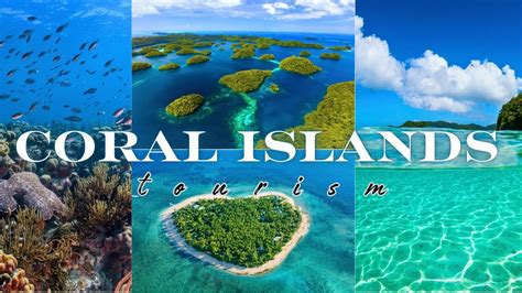 Discover The Top 10 Coral Islands In The World Youtube