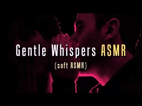 Gentle Whispers Male Voice Moaning Asmr For Women