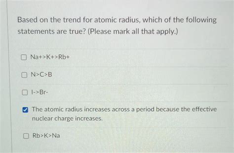 Based On The Trend For Atomic Radius Which Of The