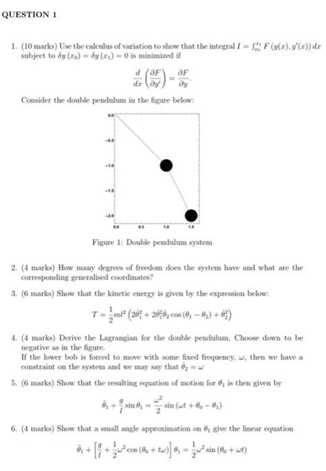 Solved 1 10 Marks Use The Calculus Of Variation To Show