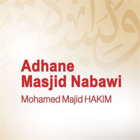 ‎islamic Adhane Masjid Nabawi Quran Coran Islam Single By Mohamed Majid Hakim On Apple Music