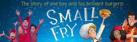 Small Fry The Hilarious And Heart Warming New Illustrated Novel From
