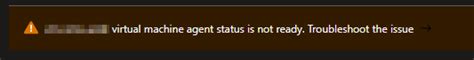 Solved Azure Vmx Vm Agent Not Ready And Vm Itself Unable To Update The Meraki Community