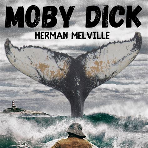 Moby Dick Herman Melville Iheart