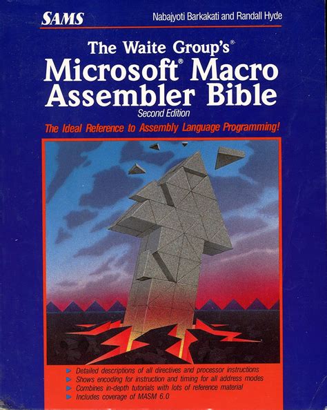 The Waite Groups Microsoft Macro Assembler Bible Barkakati Nabajyoti Hyde Randall