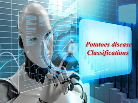 Potato Disease Classification Using Artificial Ppt