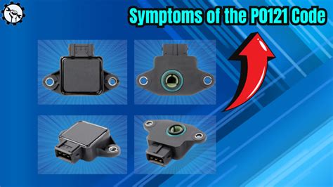 P0121 Code Causes Symptoms And Easy Diy Fixes Weeklytools