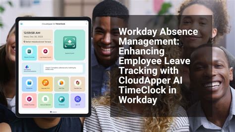 Workday Absence Management Enhancing Employee Leave Tracking With