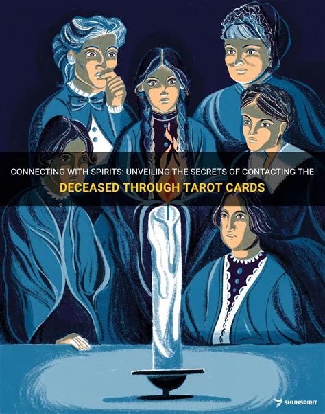 Connecting With Spirits Unveiling The Secrets Of Contacting The