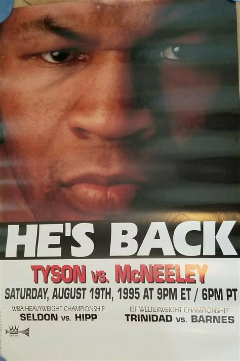 Mike Tyson Vs Peter Mcneeley Poster Hes Back 1st Fight Out Of Prison