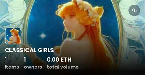 Classical Girls Collection Opensea Classical Girls Collection Opensea