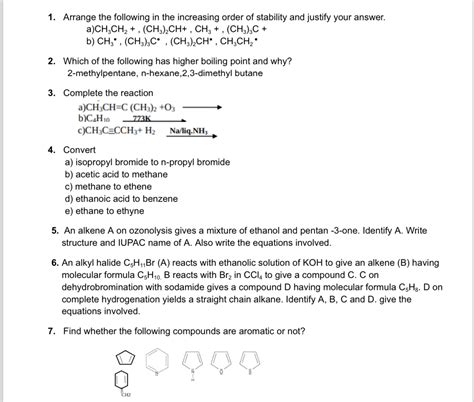 1 Arrange the following in the increasing order of stability and justify your answer a)CH3CH2 ...