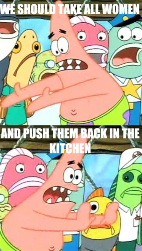 [image 88333] Push It Somewhere Else Patrick Know Your Meme