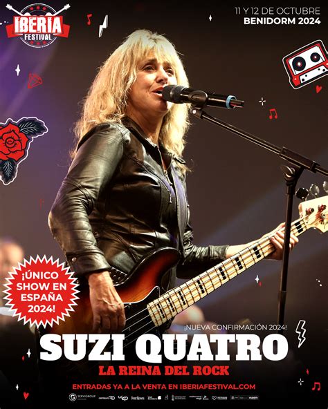 Suzi Quatro Iberia Festival El Mejor Festival Popandrock Nacional 2025