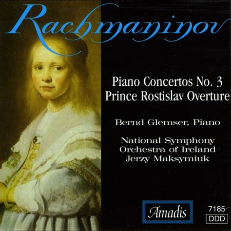 ‎rachmaninov Piano Concerto No 3 Prince Rostislav By Bernd Glemser