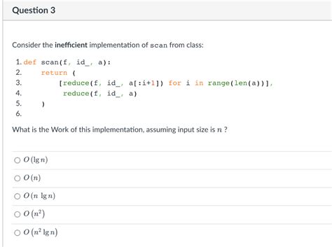 Solved O1 Olgn On Onlgn Question 2 What Is The Span
