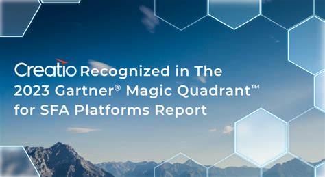 Creatio Positioned As A Challenger In The 2023 Gartner® Magic Quadrant