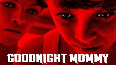 Goodnight Mommy 2014 Movie Where To Watch