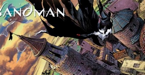 Cinephagemaniac Cela Sannonce Mal Pour Ladaptation De La Bd Sandman