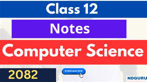 Neb Class 12 Computer Science Notes 2082 Free Pdf Download