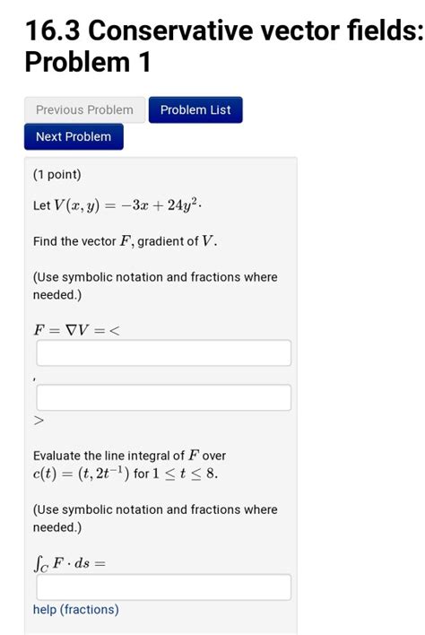 Solved 163 Conservative Vector Fields Problem 1 Previous
