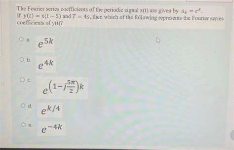 The Fourier Series Coefficients Of The Periodic