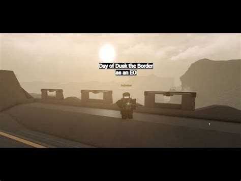 Day Of Dusk The Border 🎖 Short Video Youtube