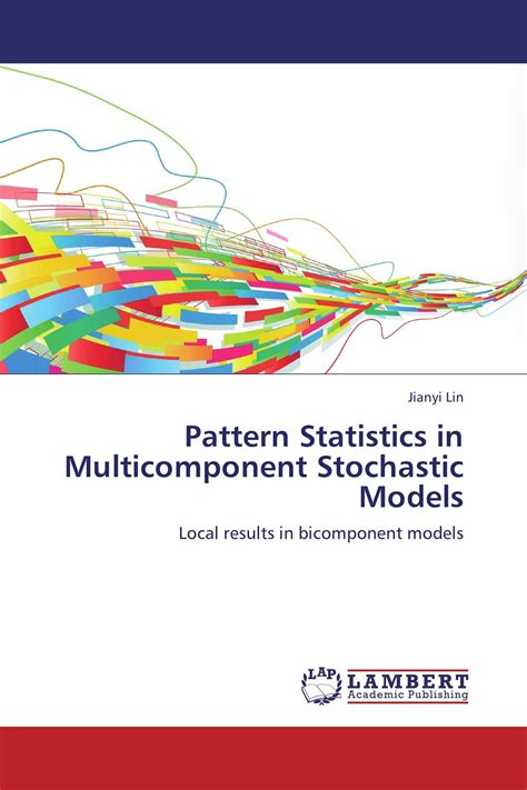 Pattern Statistics In Multicomponent Stochastic Models 978 3 659