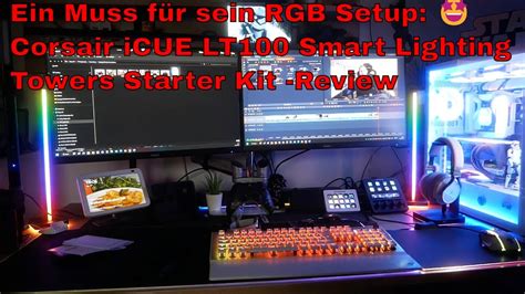 Ein Muss Für Sein Rgb Setup 🤩 Corsair Icue Ls100 Smart Lighting Towers
