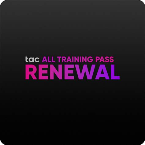 All Training Pass Renewal Tac Resolve Training