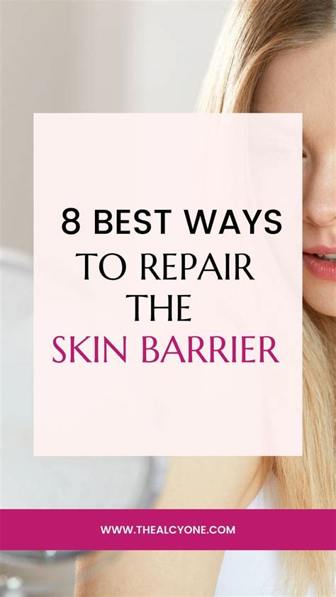 How To Repair A Damaged Skin Barrier Function Artofit