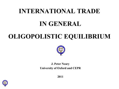 Oligopoly And Trade Ii General Equilibrium