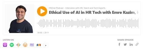 Dr Emre Kazim Ethical Use Of Ai Fueled Hr Tech The Hr Gazette And Hrchat Podcast