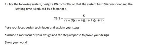 For The Following System Design A PD Controller Chegg