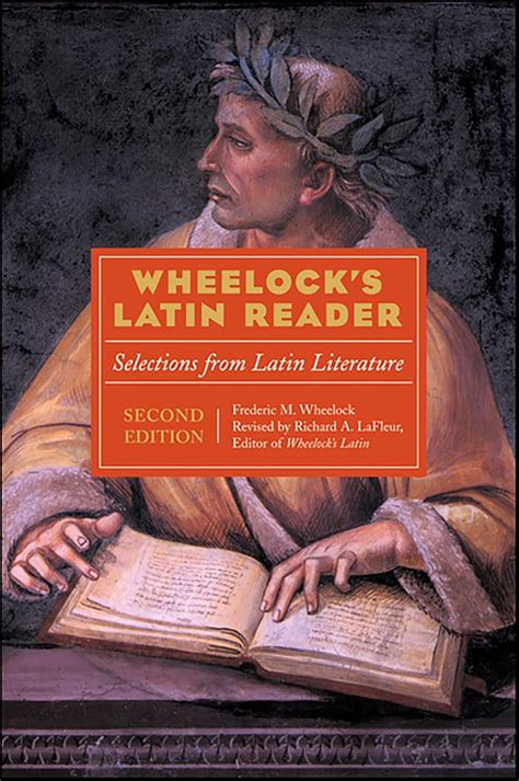 Wheelocks Latin Reader Selections From Latin Literature Kindle Edition By Wheelock