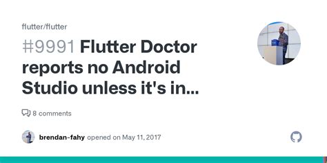 Flutter Doctor Reports No Android Studio Unless It S In Applications Issue Flutter