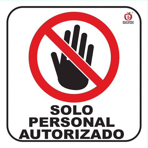 Señal Individual Solo Personal Autorizado — Educatodo