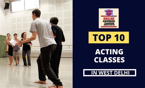 Top 10 Acting Classes In West Delhi