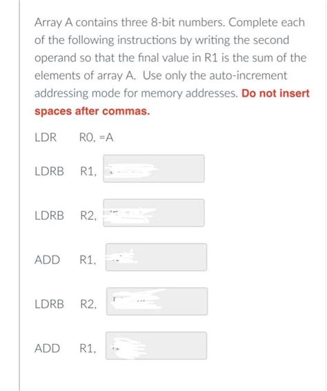 Solved Array A Contains Three 8 Bit Numbers Complete Each Chegg Com