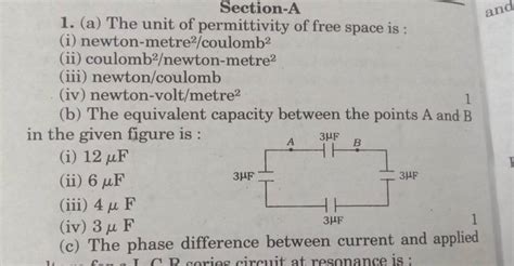 Section A 1 A The Unit Of Permittivity Of Free Space Is Filo