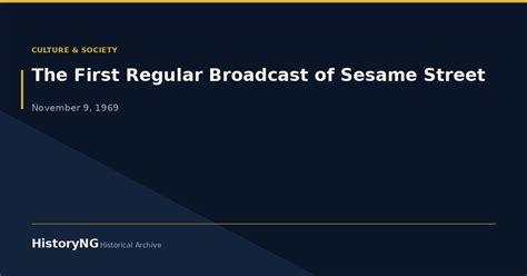The First Regular Broadcast Of Sesame Street