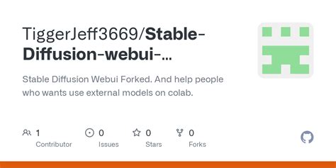Github Tiggerjeff Stable Diffusion Webui Extended Model Stable Diffusion Webui Forked