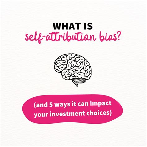 How Self Attribution Bias Affects Investment Decisions Clever Posted