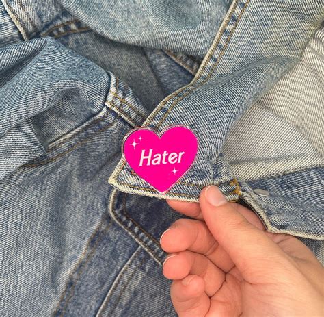 Hater Acrylic Pin Funny Meme Barbiecore Feral Goblincore Weirdcore