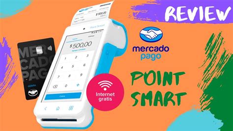 ¿cómo Cobrar Con El Point Smart De Mercado Pago Review Point Smart