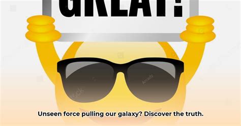 Unseen Force The Great Attractors Pull On Our Galaxy Unveiled