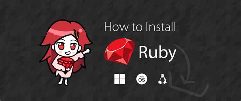 How To Install Ruby On Windows Macos And Linux Dev Community