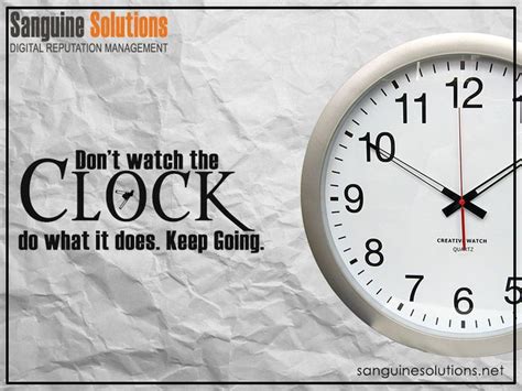 Don T Watch The Clock Keep Going