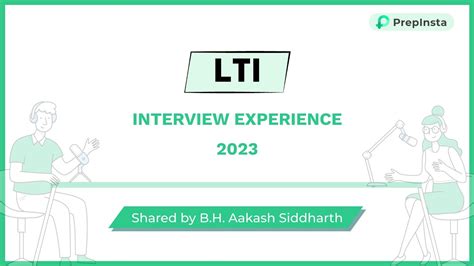 Lti Interview Experience 2023 Shared By Bh Aakash Siddharth Youtube