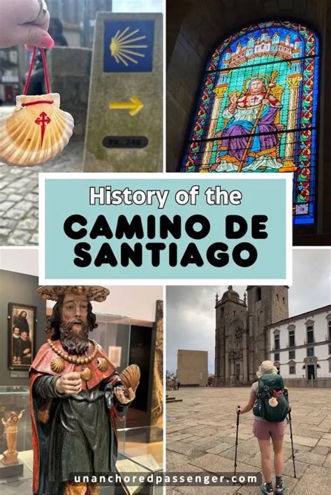 History Of The Camino De Santiago And Legends